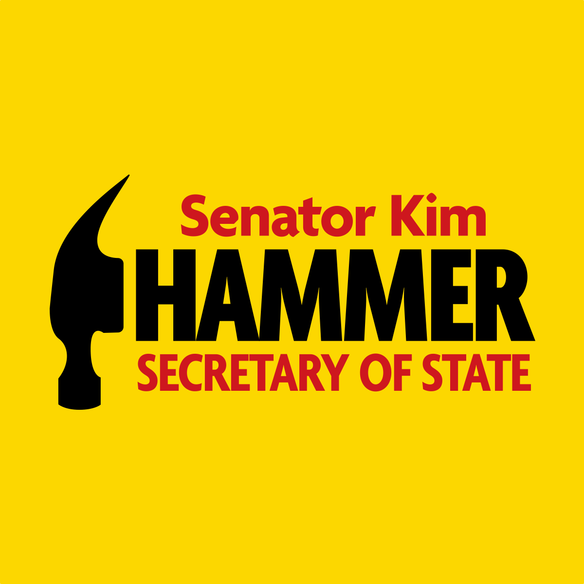 Senator Kim Hammer for Secretary of State